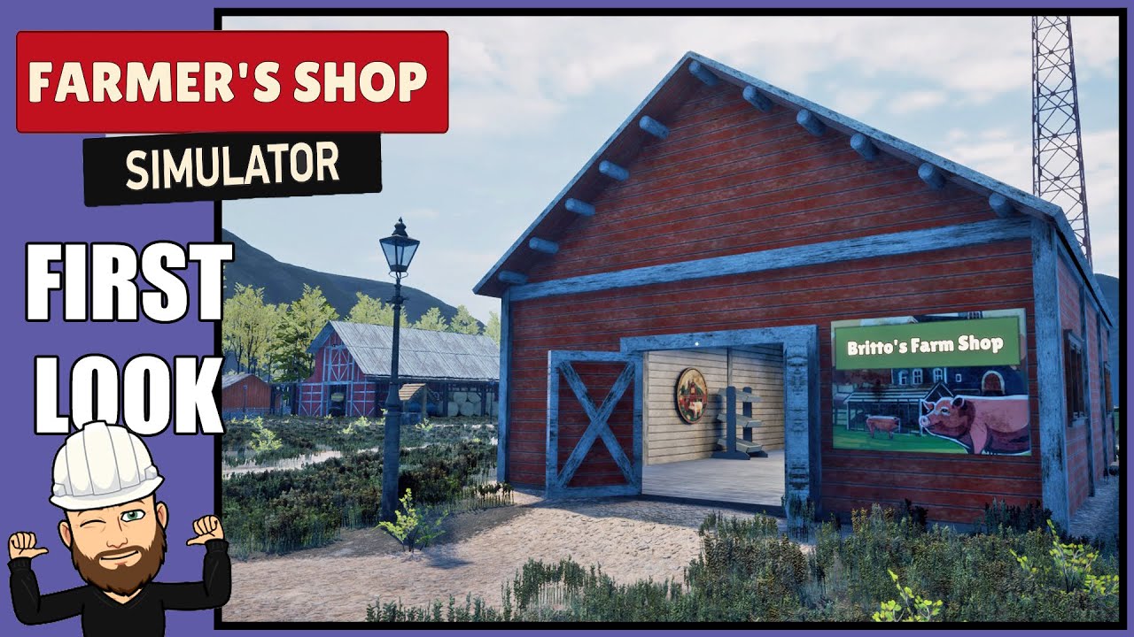 FIRST LOOK - Farmer's Shop Simulator Prologue - YouTube