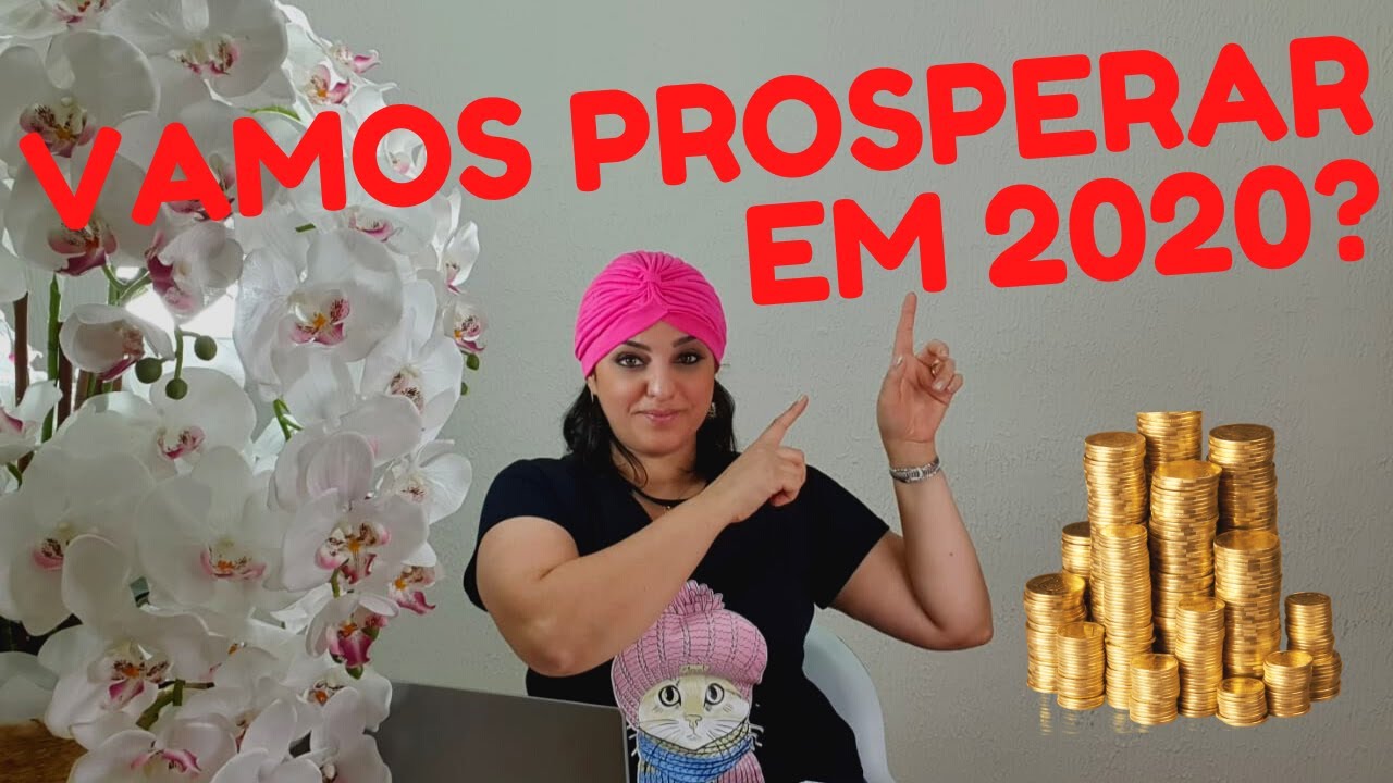 Vamos prosperar em.2.020 ?? - YouTube