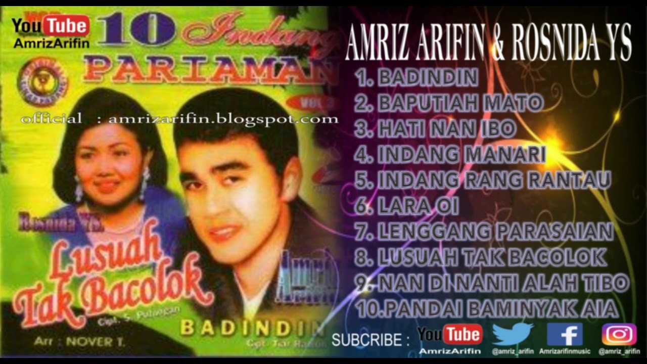 Full Album - Lusuah Tak Bacolok - INDANG PARIAMAN VOL 3 - AMRIZ ARIFIN - ROSNIDA YS - lagu ...