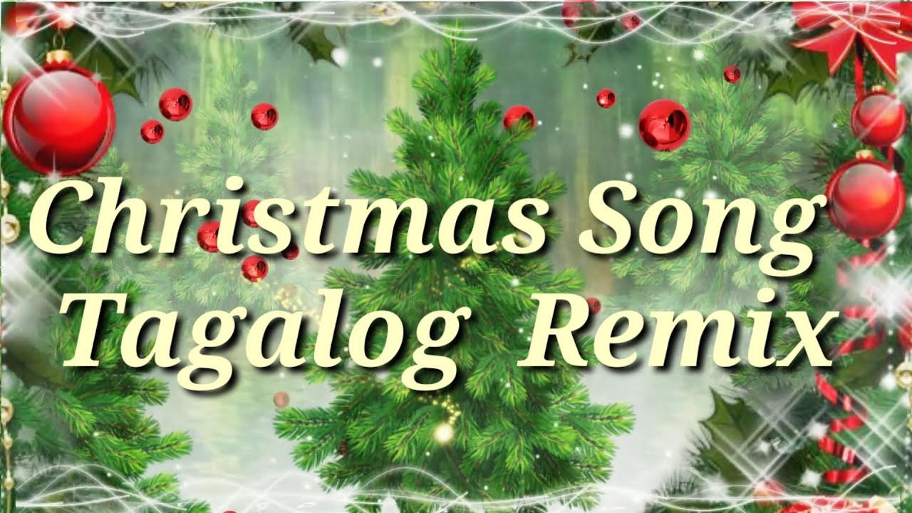 Christmas 🎄 Song tagalog remix _2020 (compilation) - YouTube