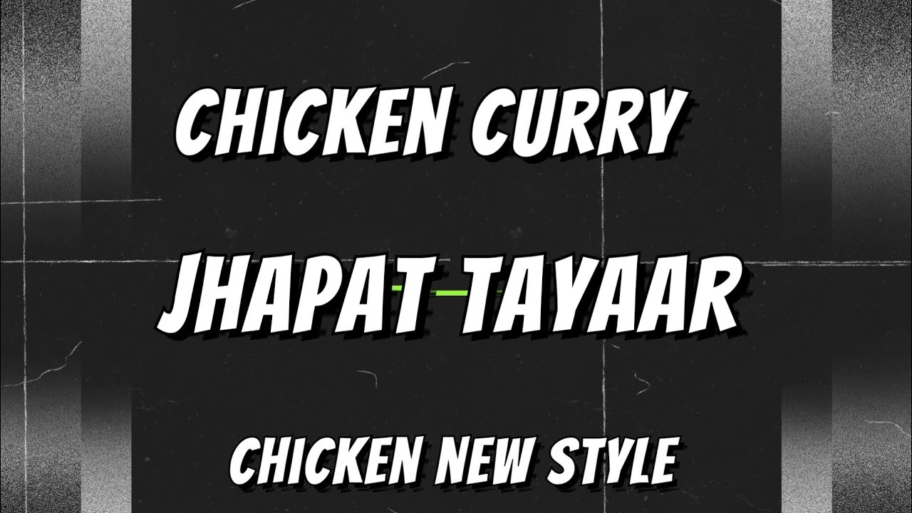 chicken banaye Easy way me ||asaan tarike se chiken banaye||How to make ...