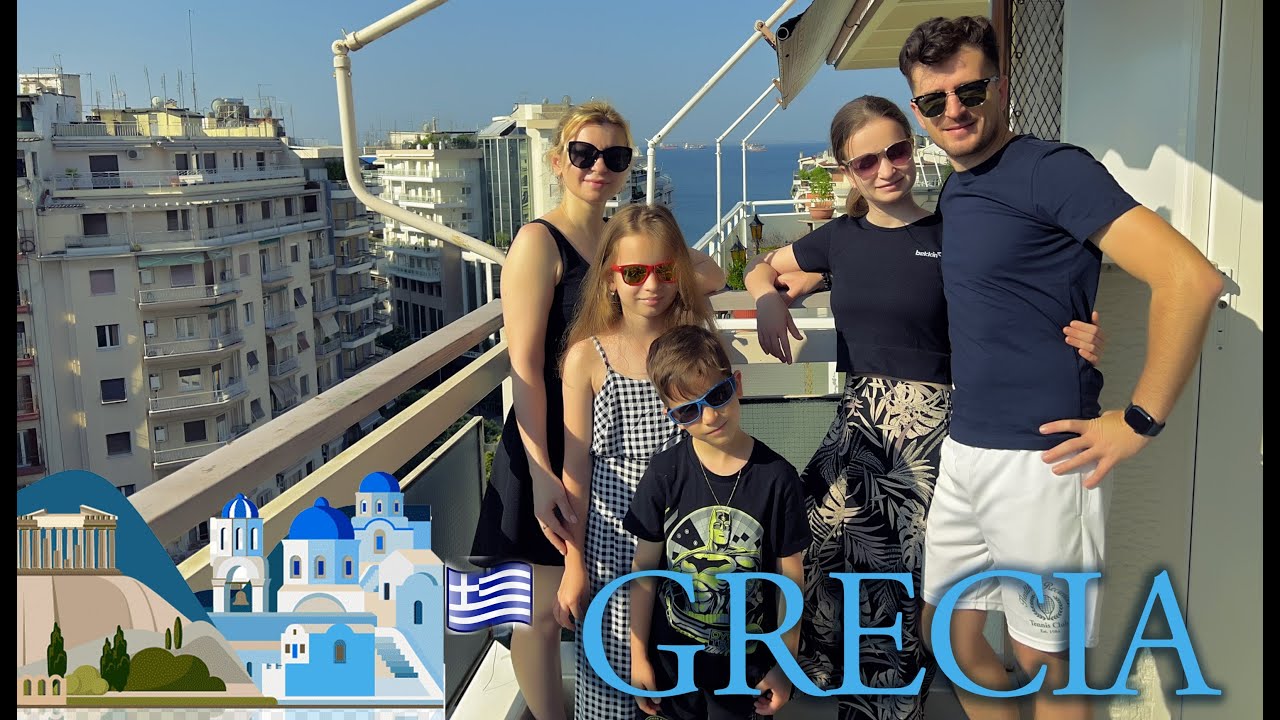 Sirbu Family In GRECIA in 5 (Bucuresti - Thessaloniki) - YouTube