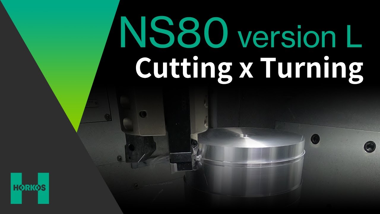【HORKOS】NS80 version L【Cutting x Turning】 - YouTube