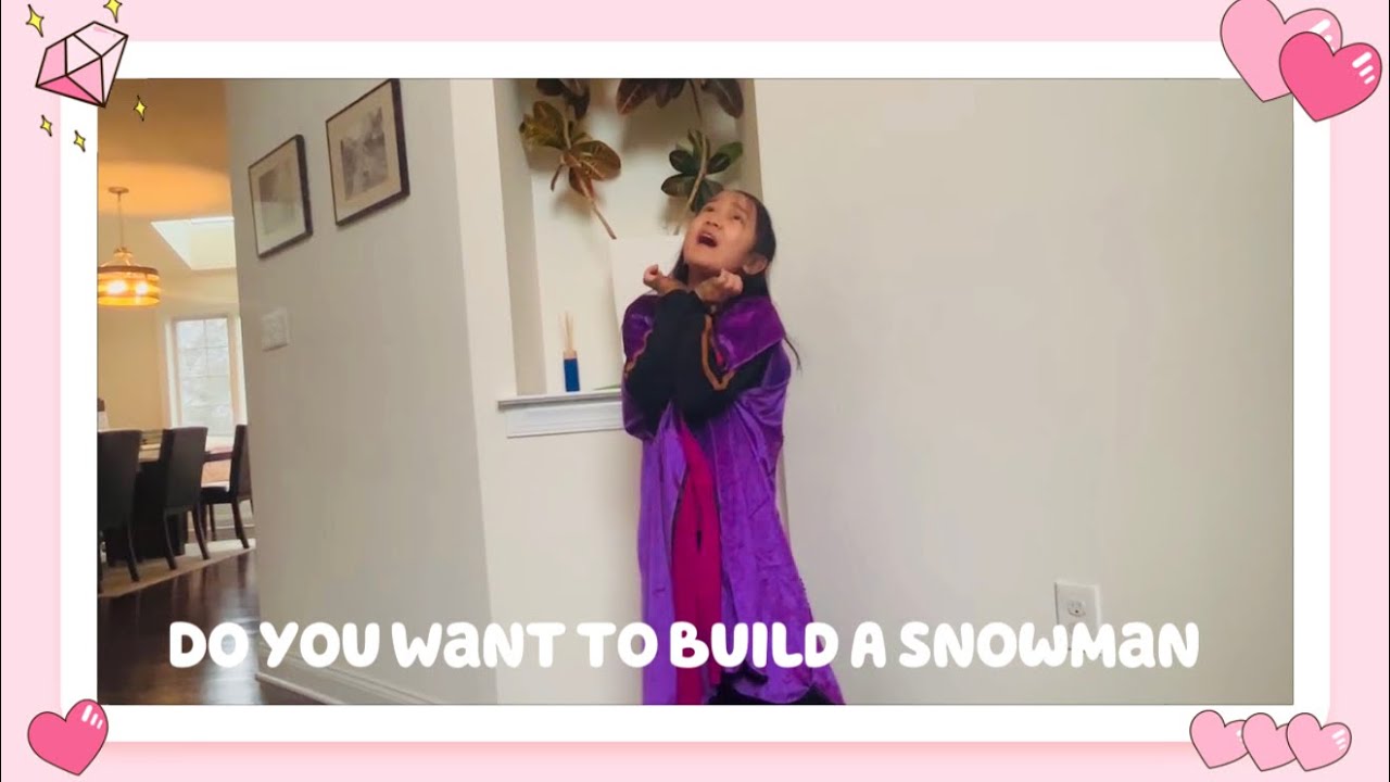 Frozen Musical - 《Do You Want to Build A Snowman》 - YouTube