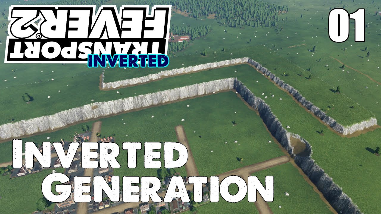 Inverted Generation - Inverted Pyramids Map - Transport Fever 2 - Ep 01 ...
