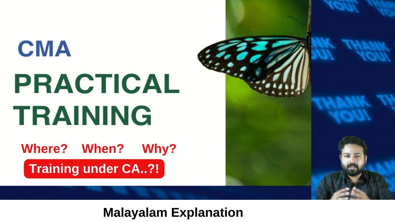 CMA 15 MONTH PRACTICAL TRAINING| EXPLANATION IN MALAYALAM| WHERE ...