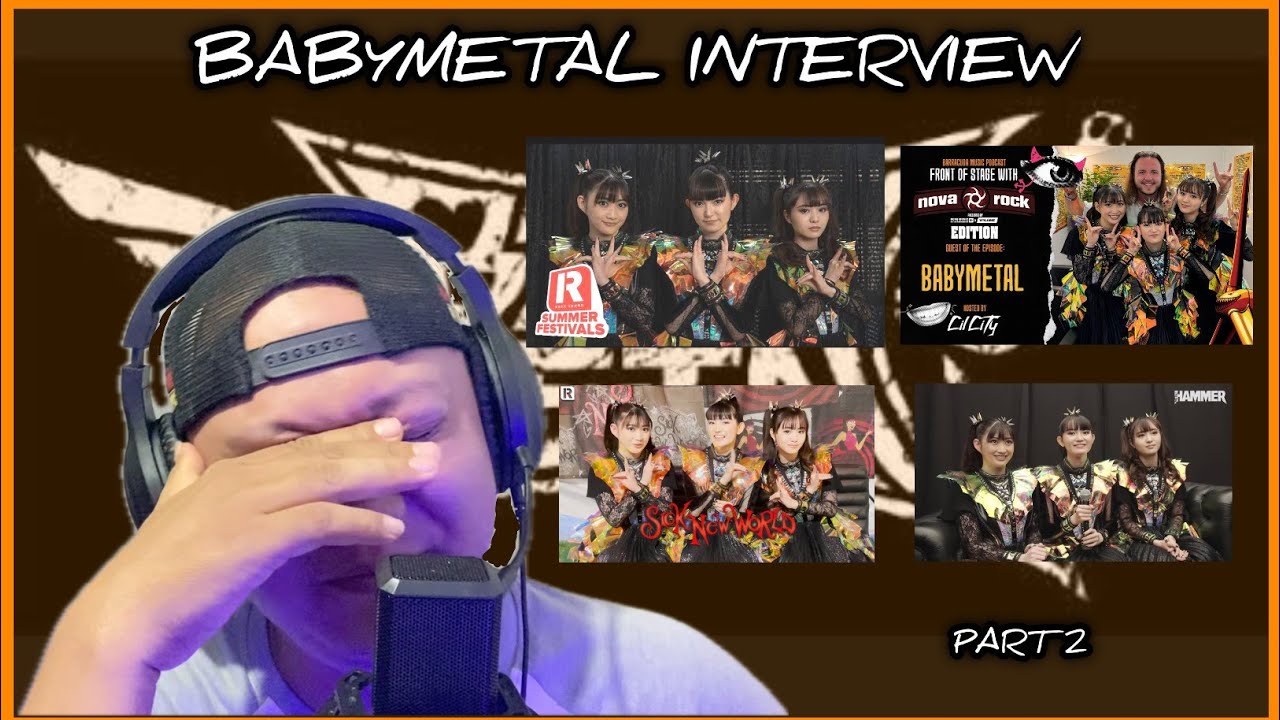 Amazing Fact ! BABYMETAL INTERVIEW (Reaction)PART 2 - YouTube