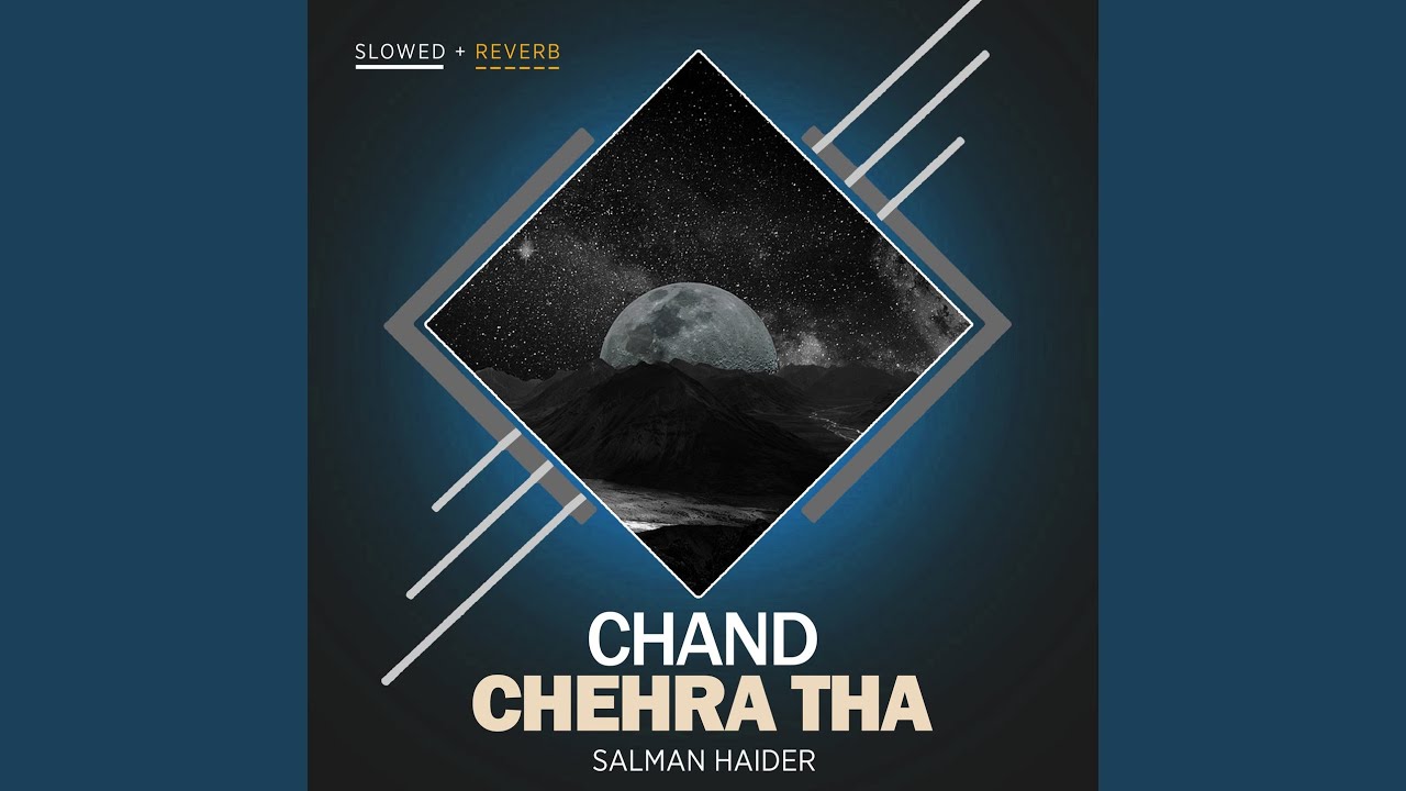 Chand Chehra Tha Lofi - YouTube