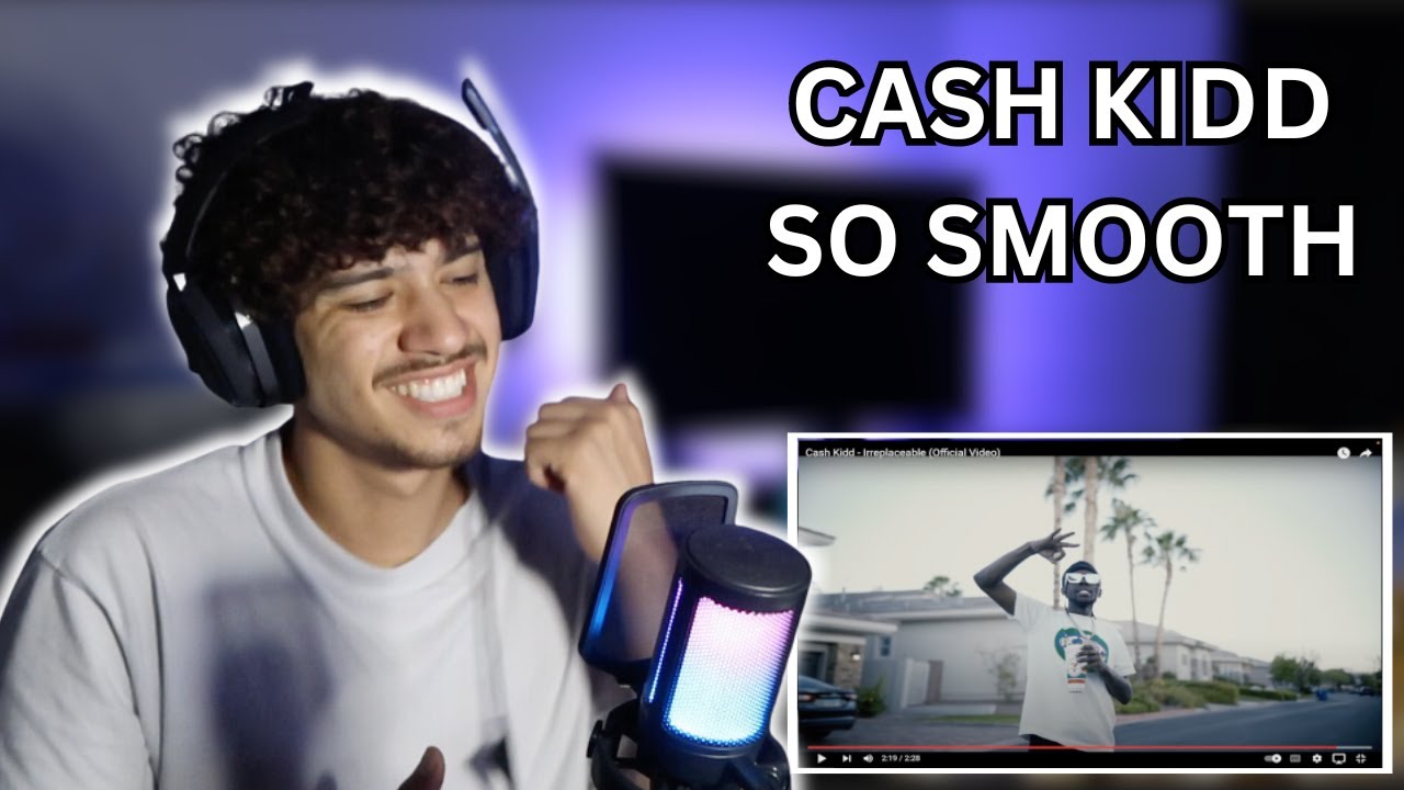 CASH KIDD - IRREPLACEABLE ( OFFICIAL MUSIC VIDEO) | JankinsReacts - YouTube