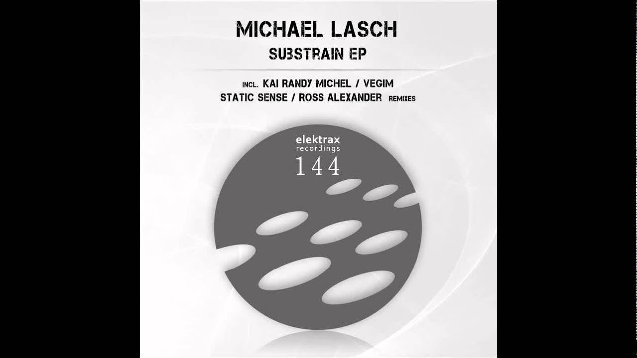 Michael Lasch - Substrain (Original Mix) - YouTube