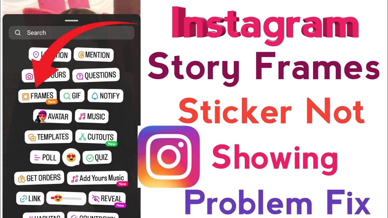 fix instagram story frames sticker option not showing/instagram frames ...