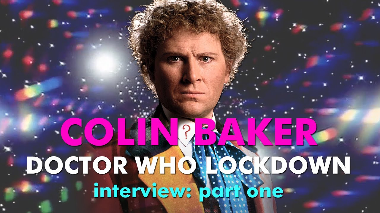 Colin Baker: Doctor Who lockdown interview part 1 - YouTube