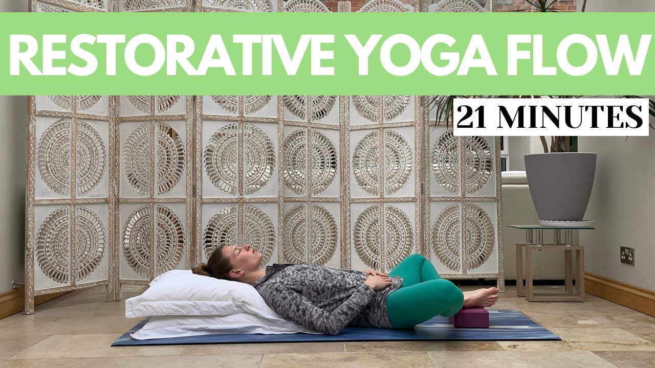Restorative Yoga Flow | Slow Stretch | All Levels | 21 Minutes ...