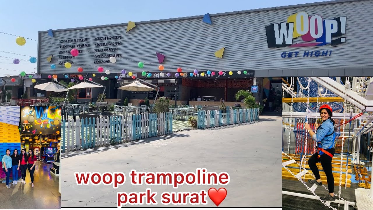 Woop surat / india's largest trampoline park woop / gaming zone woop ...