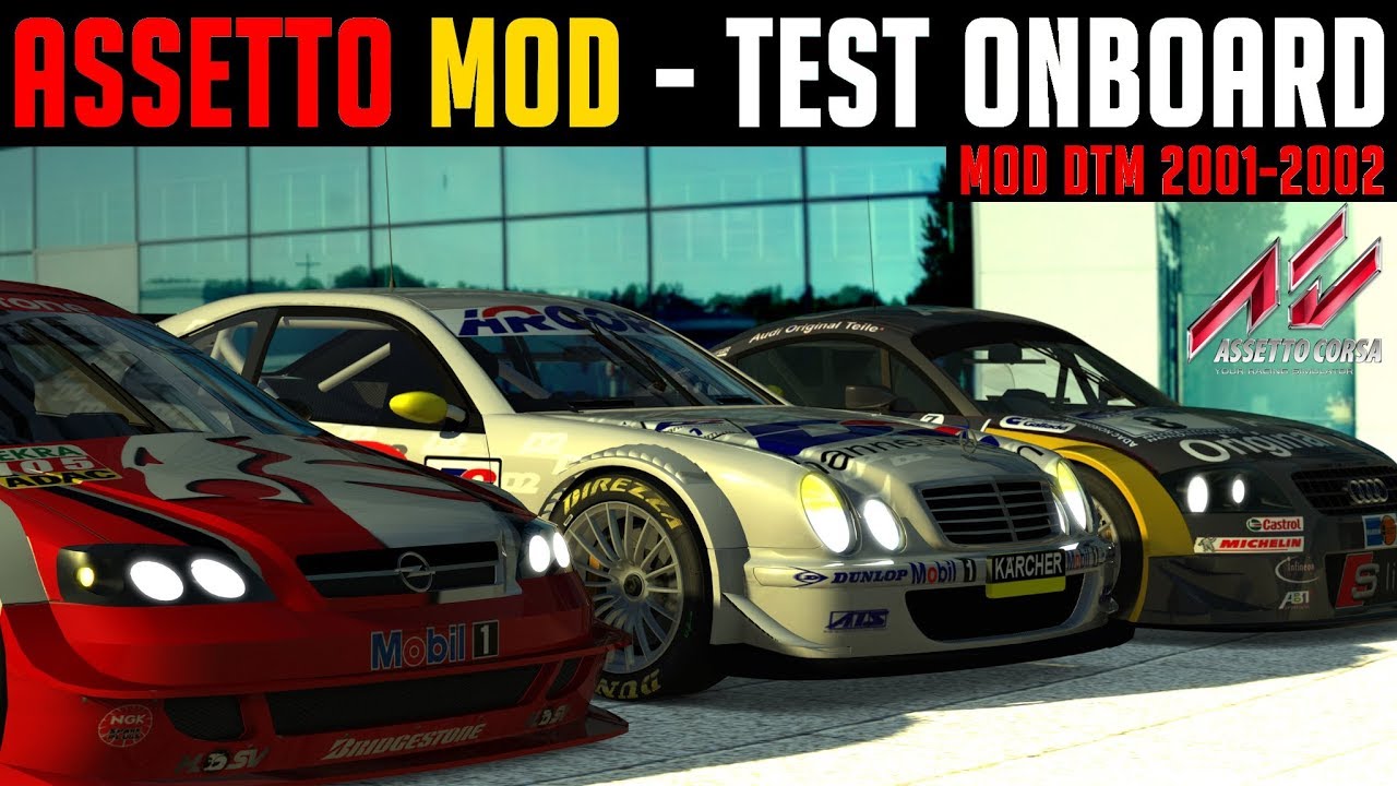 MOD PACK DTM 2001-2002 - ASSETTO CORSA - YouTube