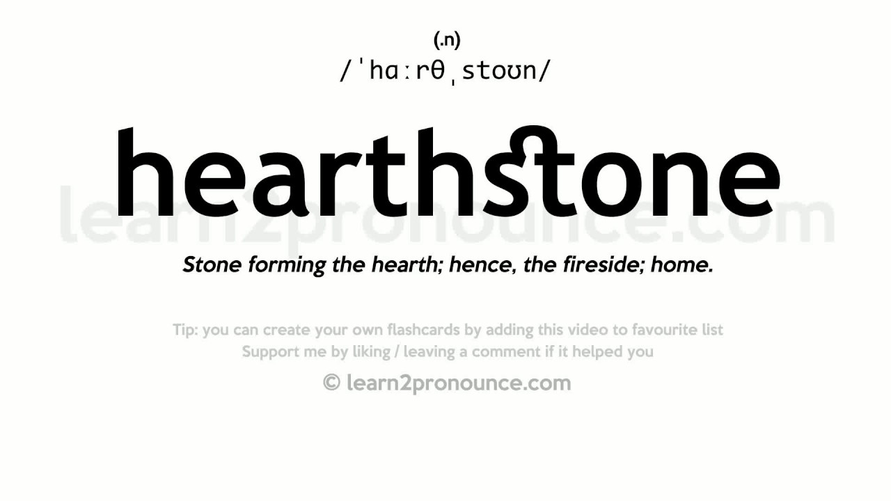 Pronunciation of Hearthstone | Definition of Hearthstone - YouTube