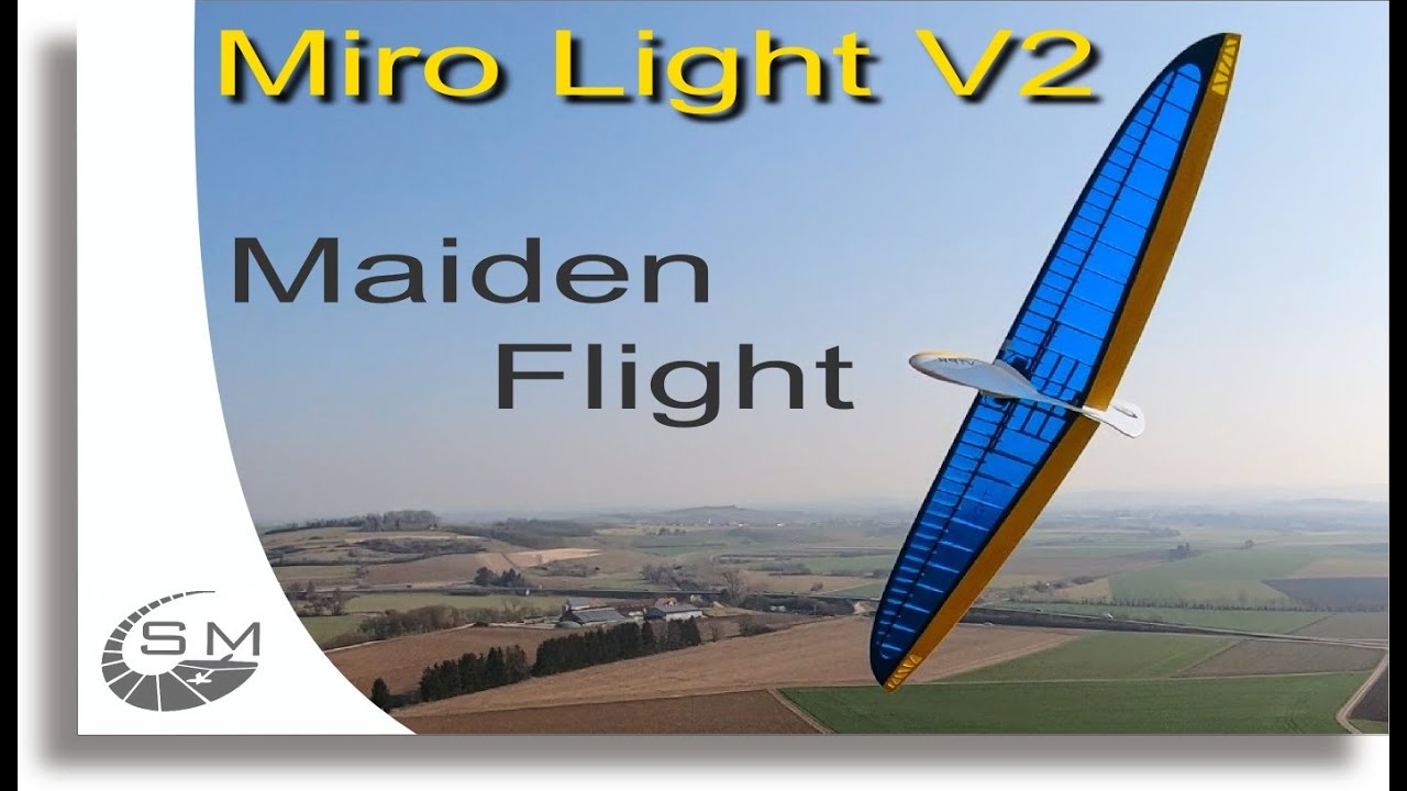 Miro Light V2 - Maiden Flight - YouTube