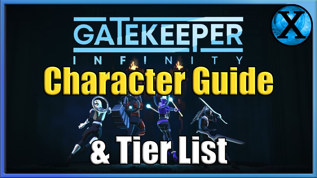Gatekeeper Character Guide and Tier List (Early Access) - YouTube
