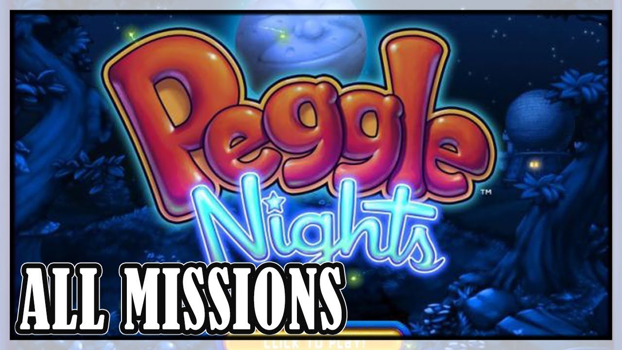 Peggle Nights - All Missions | Full game - YouTube