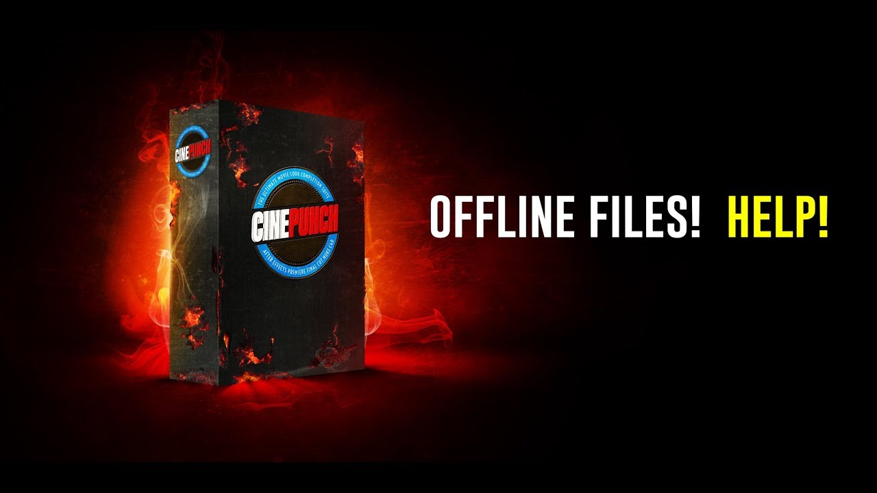 Media Offline Adobe Premiere Quick Fix for CINEPUNCH - YouTube