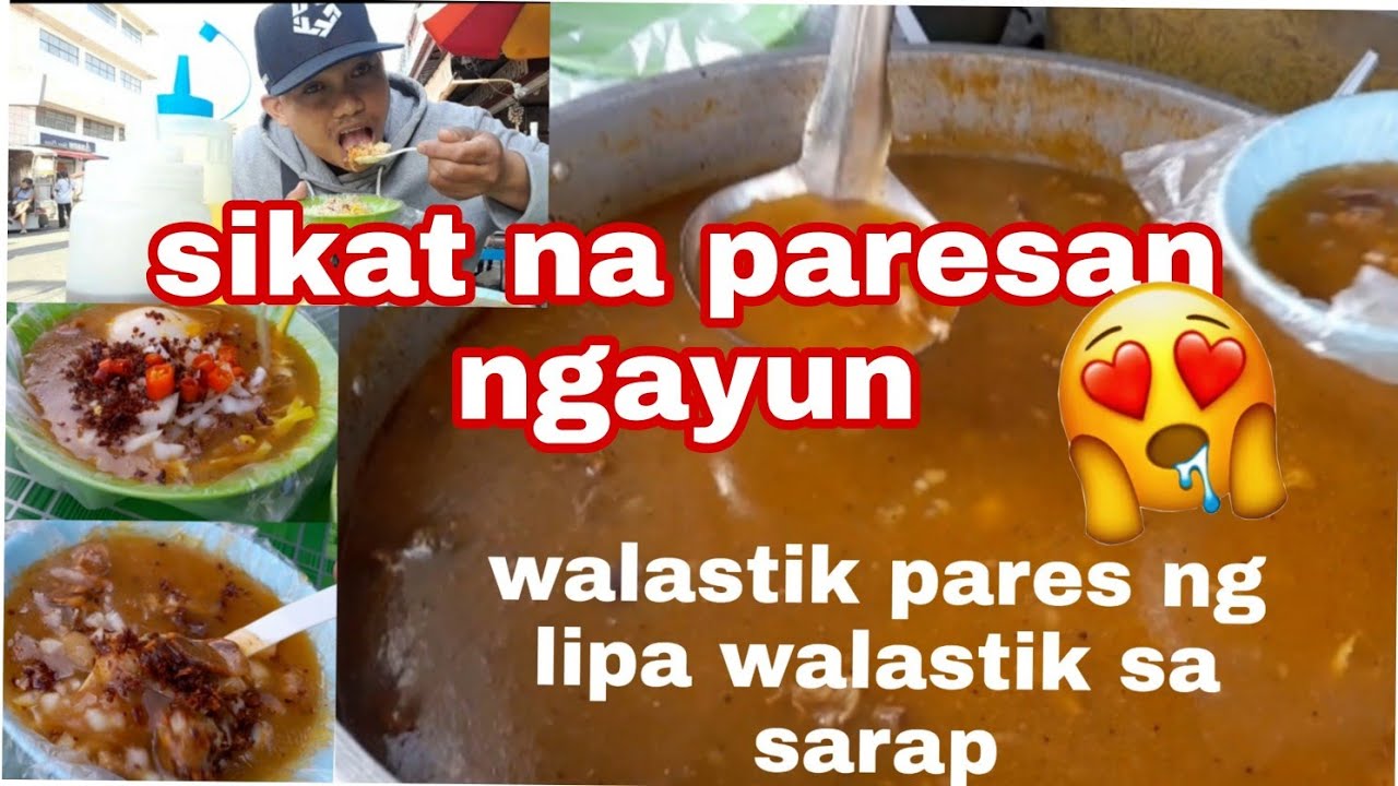 FILIPINO STREET FOOD | WALASTIK PARES | PARES | MAMI | PARES SA LIPA ...