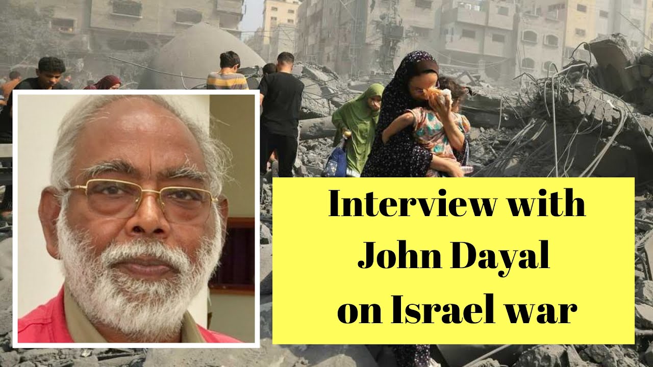 Interview with John Dayal, Christian activist on the Christian response ...