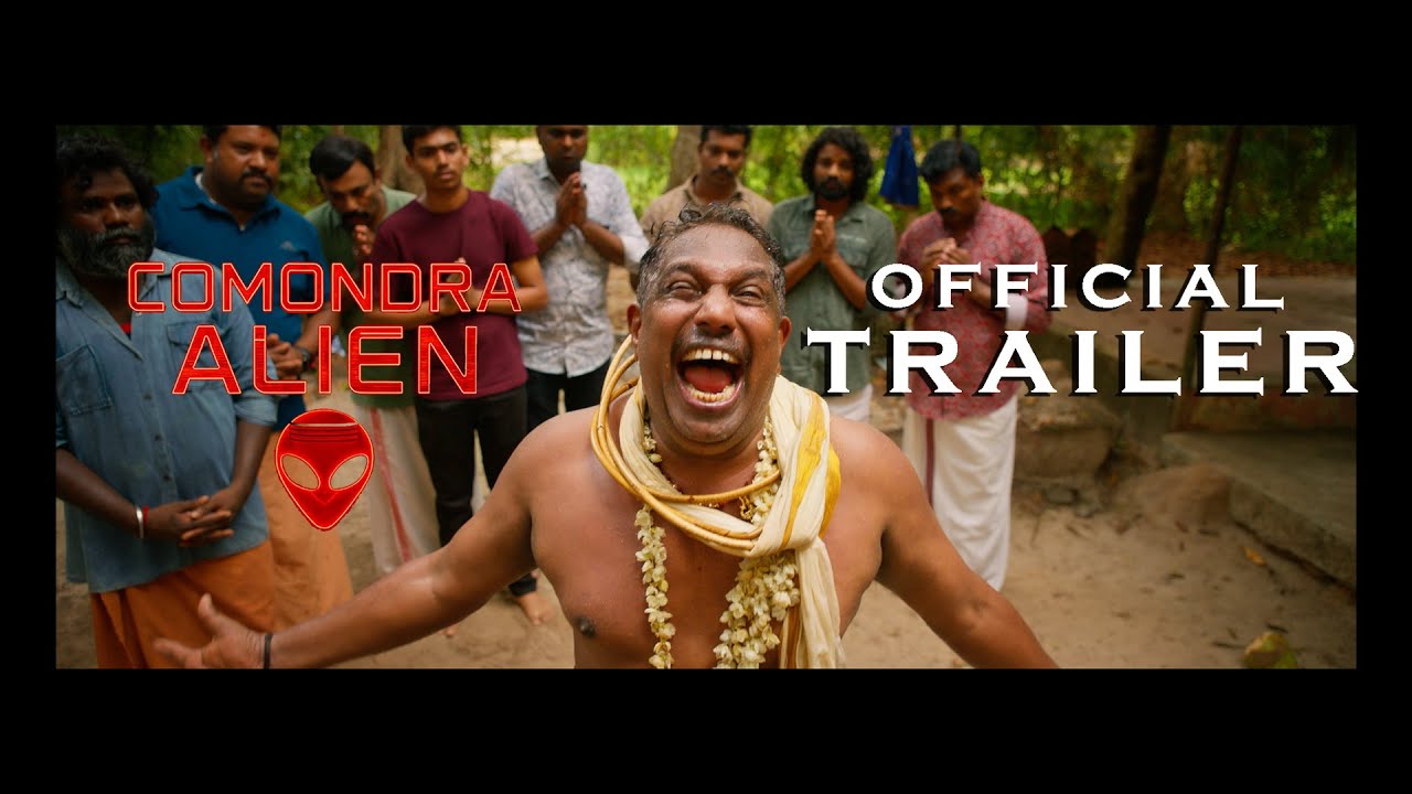 COMONDRA ALIEN OFFICIAL TRAILER | NANDA KUMAR AP | N PADAM |NANDAKUMAR ...