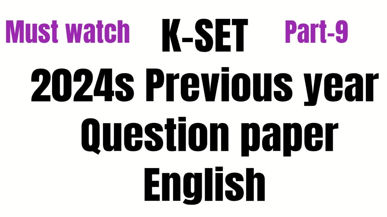 2024 previous Kset English paper analysis part 9 - YouTube