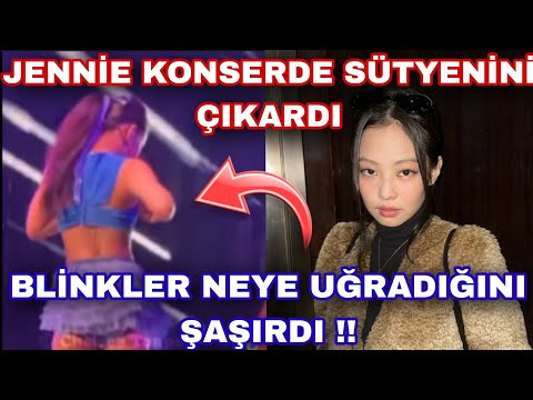 Jennie konserde sütyenini çıkardı !! Blinkler neye uğradığını şaşırdı !!