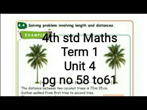 4th std Maths - Term 1 - Unit 4 - Measurements ( pg no 58 to 61 ) - YouTube