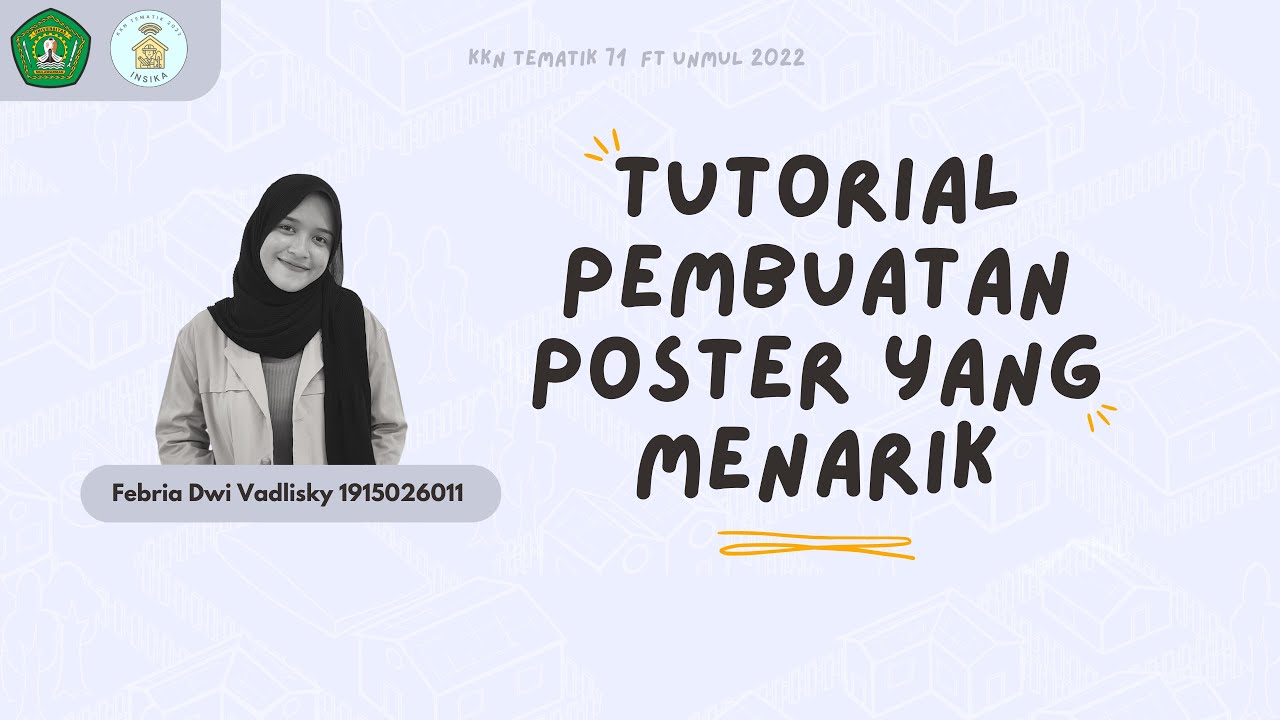 Tutorial Pembuatan Poster yang Menarik | KKN-TEMATIK 71 FT UNMUL - YouTube