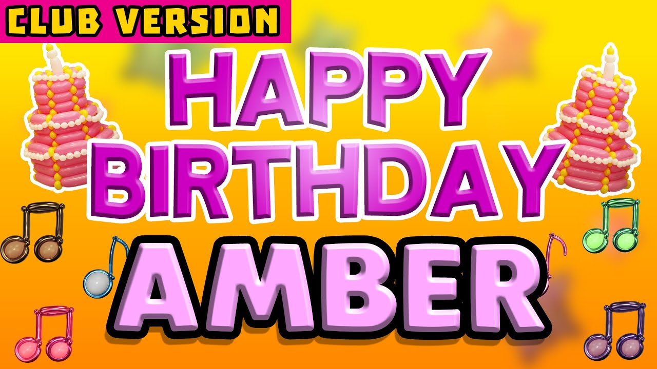 Happy Birthday AMBER | POP Version 2 | The Perfect Birthday Song for ...