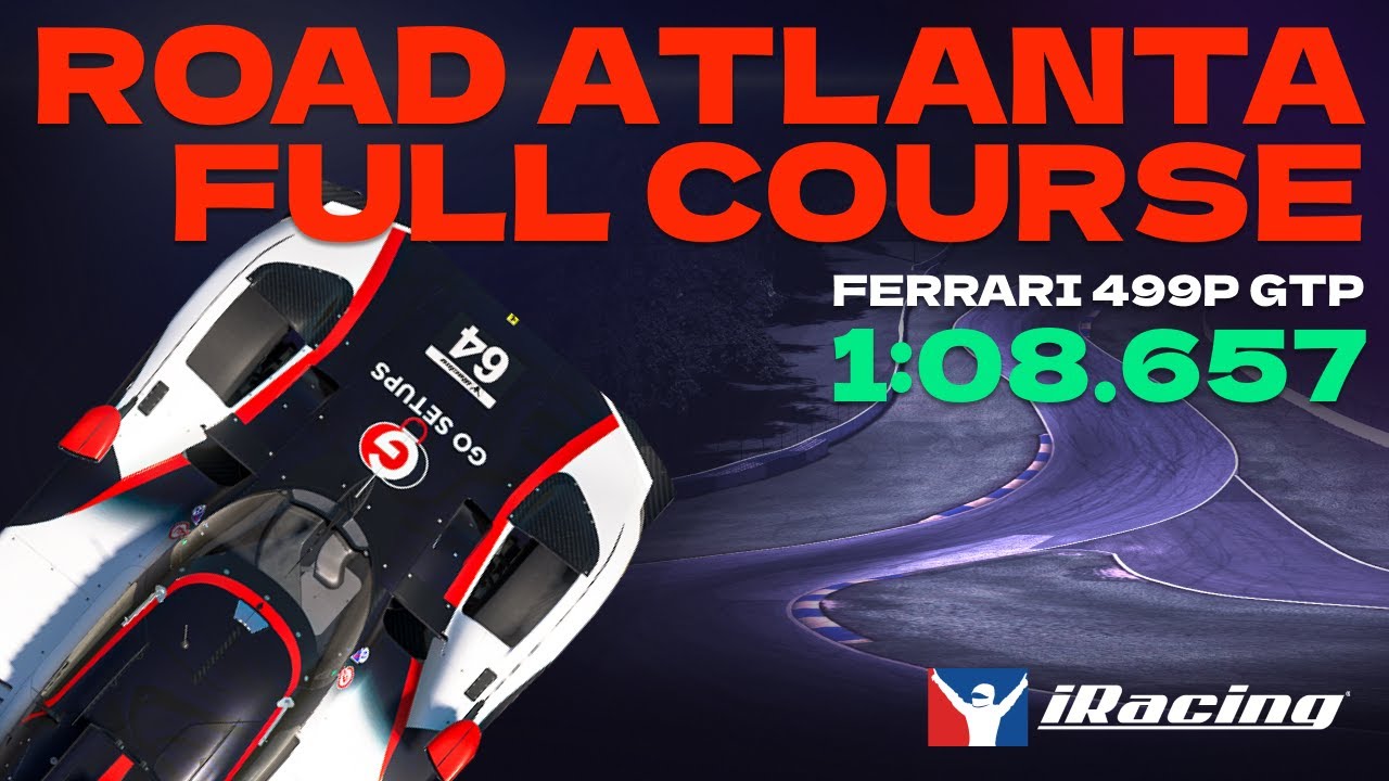 iRacing | Ferrari 499P GTP - Road Atlanta - IMSA - 2025 S2 Week 9 ...