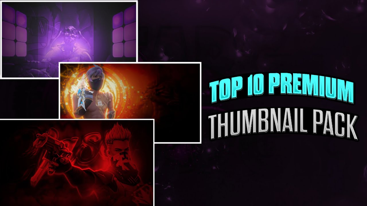 Top 10 Premium Thumbnail Pack ⚡🔥💌 - YouTube