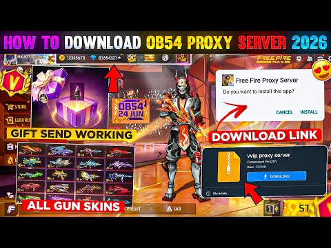 HOW TO DOWNLOAD PROXY SERVER IN FREE FIRE, HOW TO USE PROXY SERVER, HOW TO DOWNLOAD PROXY SERVER