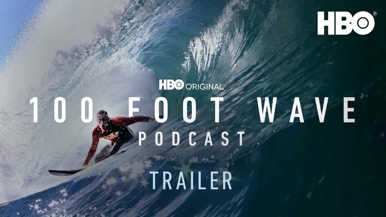 100 Foot Wave Podcast - Official Trailer - YouTube