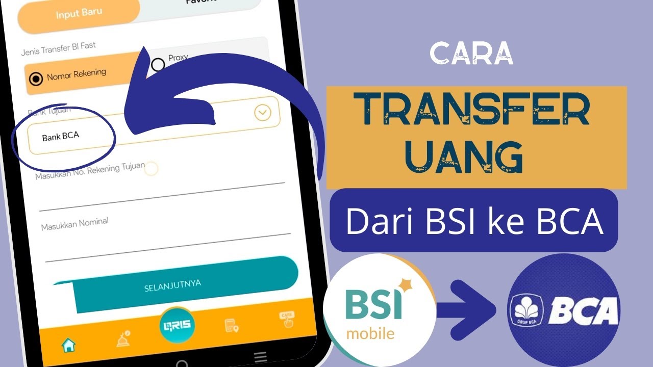 Cara Transfer Uang dari BSI ke BCA melalui BSI Mobile - YouTube