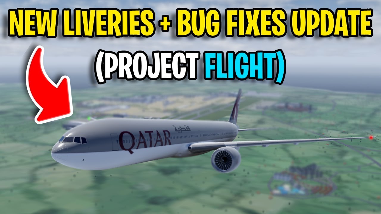 Project Flight NEW Update Full Overview! (New Liveries & Bug Fixes ...