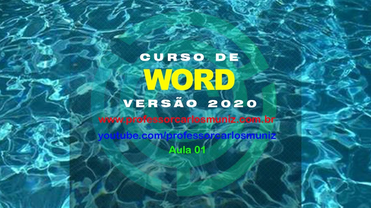 Curso de Word Versão 2020 - (Aula 01 Introdução) - YouTube
