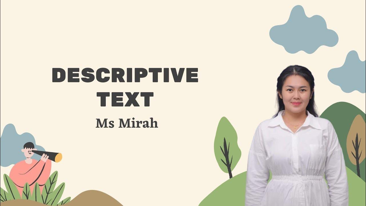 DESCRIPTIVE TEXT KELAS VII | BELAJAR DESCRIPTIVE TEXT DENGAN MUDAH ...