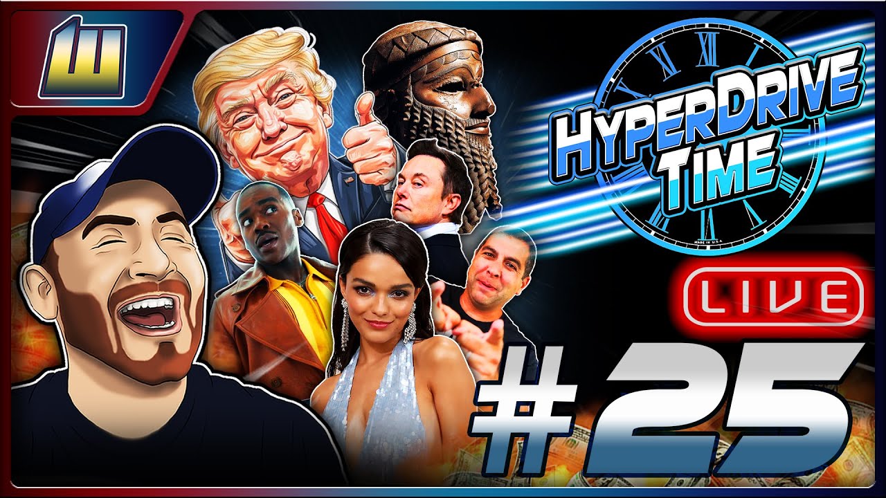 Entertainment Dies, YouTube Witch Hunts & The WHIRLWIND VS the Left, it's HyperDrive Time E25 ...
