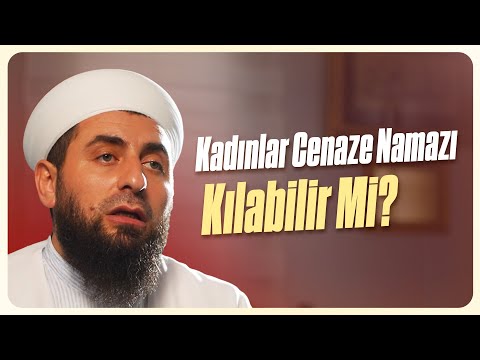 Kadınlar Cenaze Namazı Kılabilir Mi? | Ahmed Polat Hoca