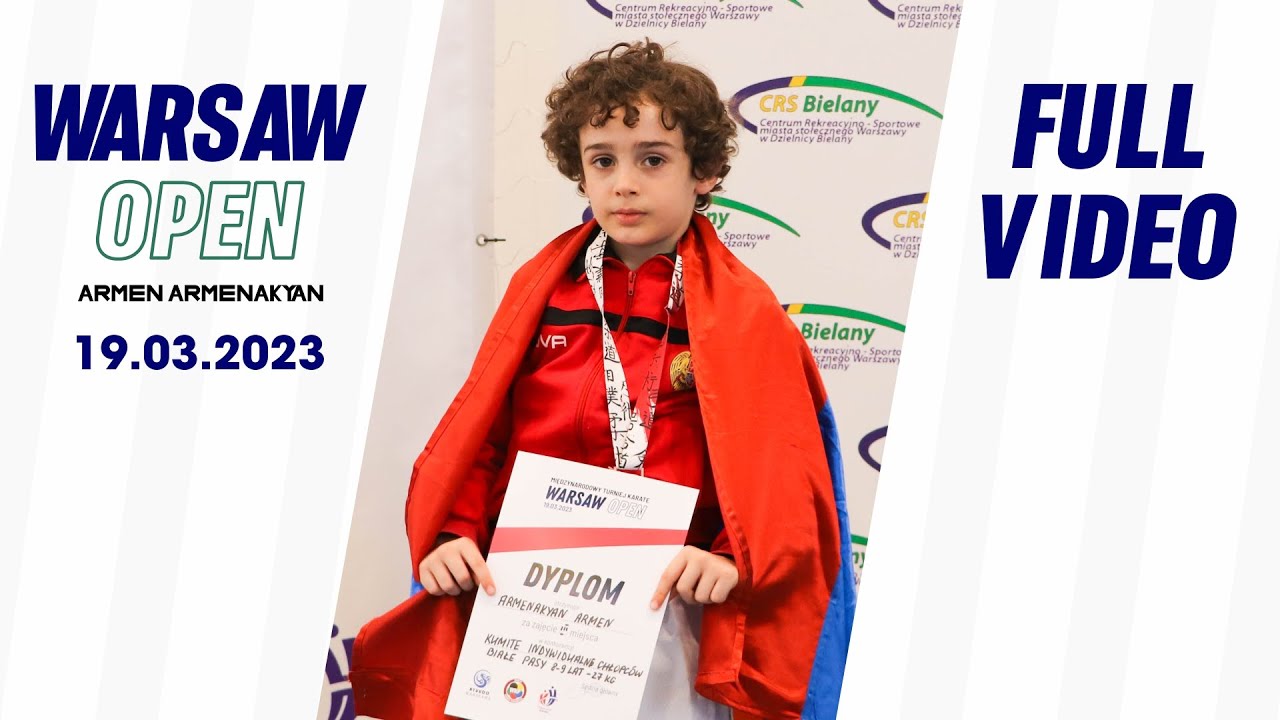 Armen Armenakyan WARSAW OPEN 2023 (Albert Shirinyan team) FULL VIDEO - YouTube