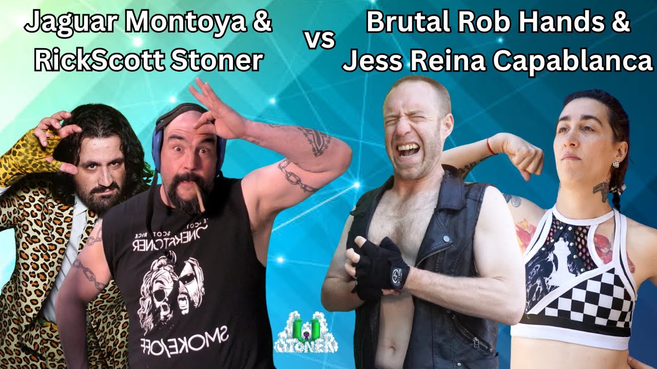 Jaguar Montoya & RickScott Stoner vs Brutal Rob Hands & Jess Reina Capablanca | Stoner U - YouTube
