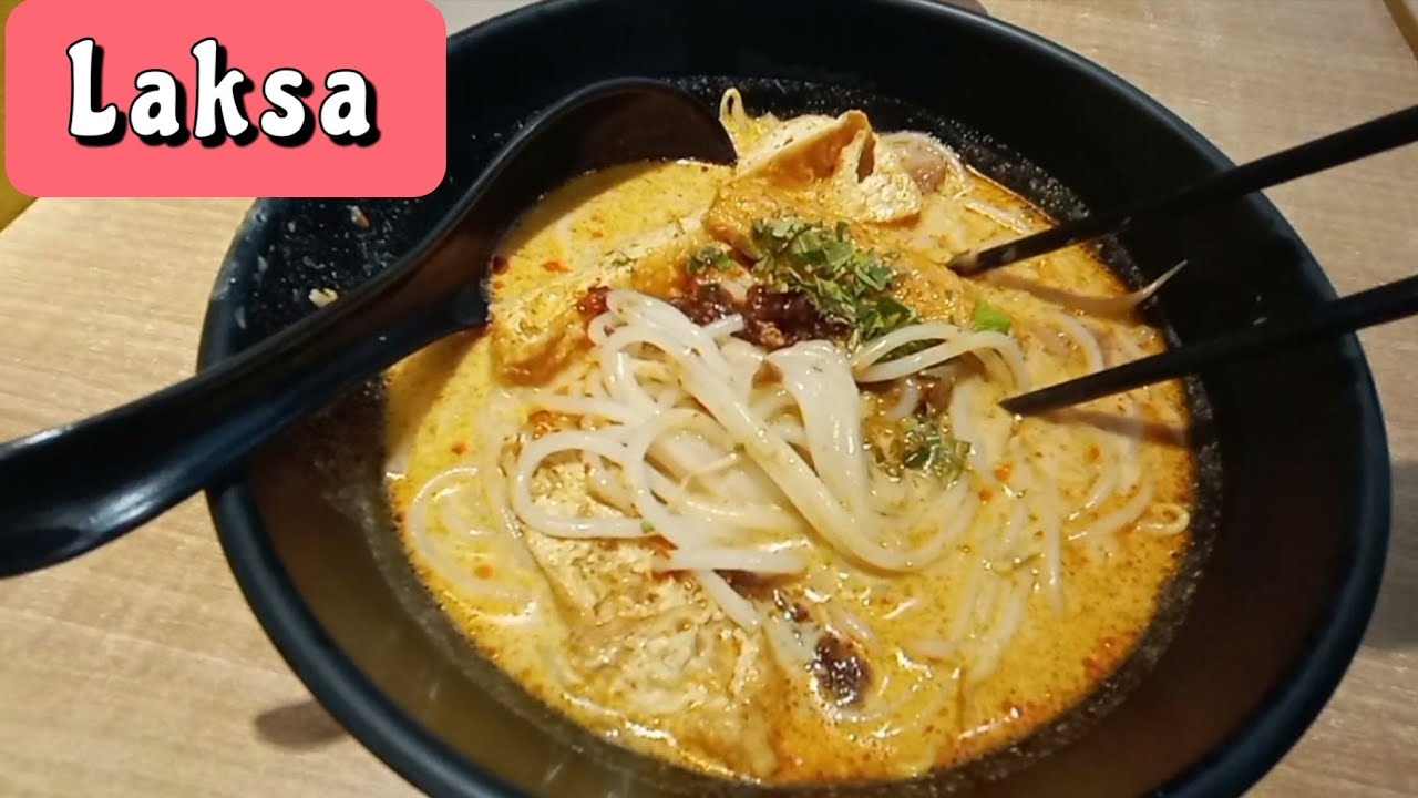 SINGAPORE BEST FOOD MUST TRY | LAKSA IS DELICIOUS - YouTube