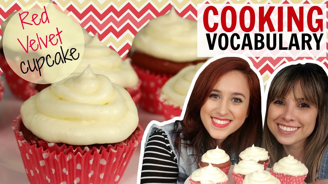 Cooking vocabulary: Red Velvet Cupcake | English in Brazil - YouTube