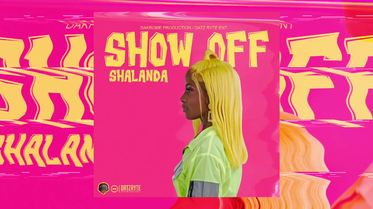 Shalanda - Show Off (Official Audio) - YouTube