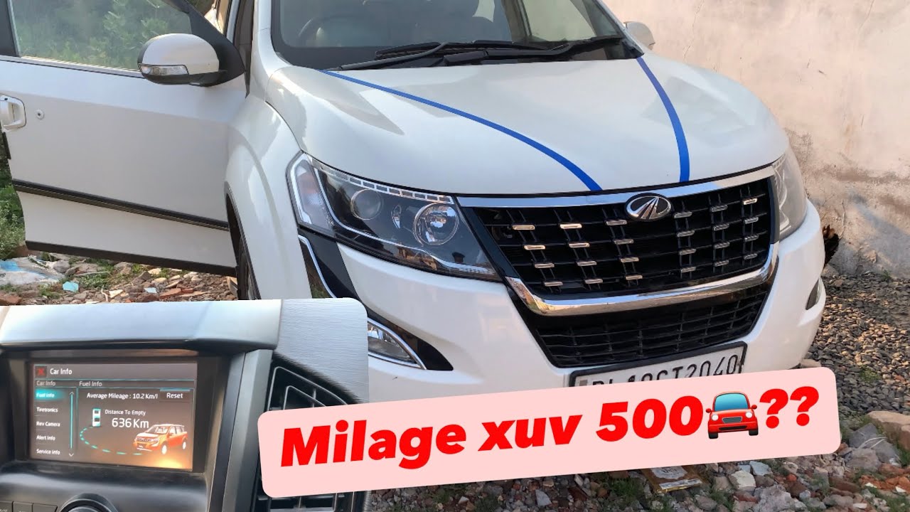 Mileage of our Xuv 500 ?? #xuv500 #milage - YouTube