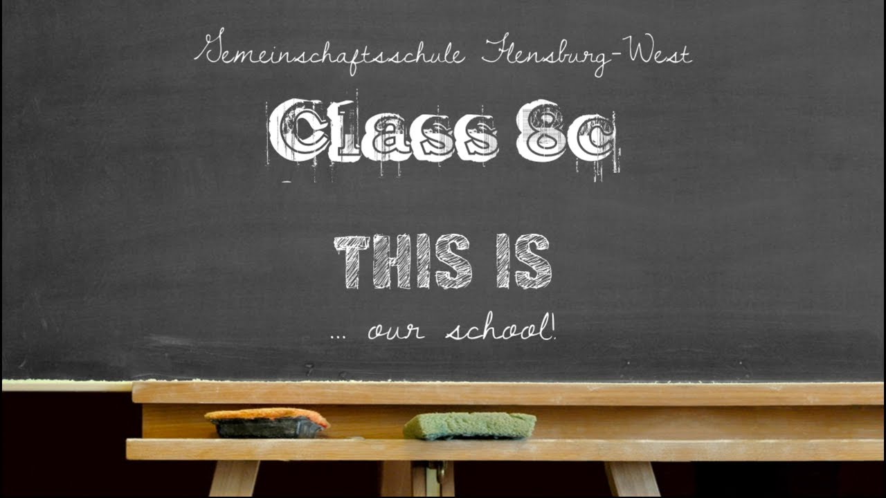 8c Erklärvideo Englisch This is our school - YouTube