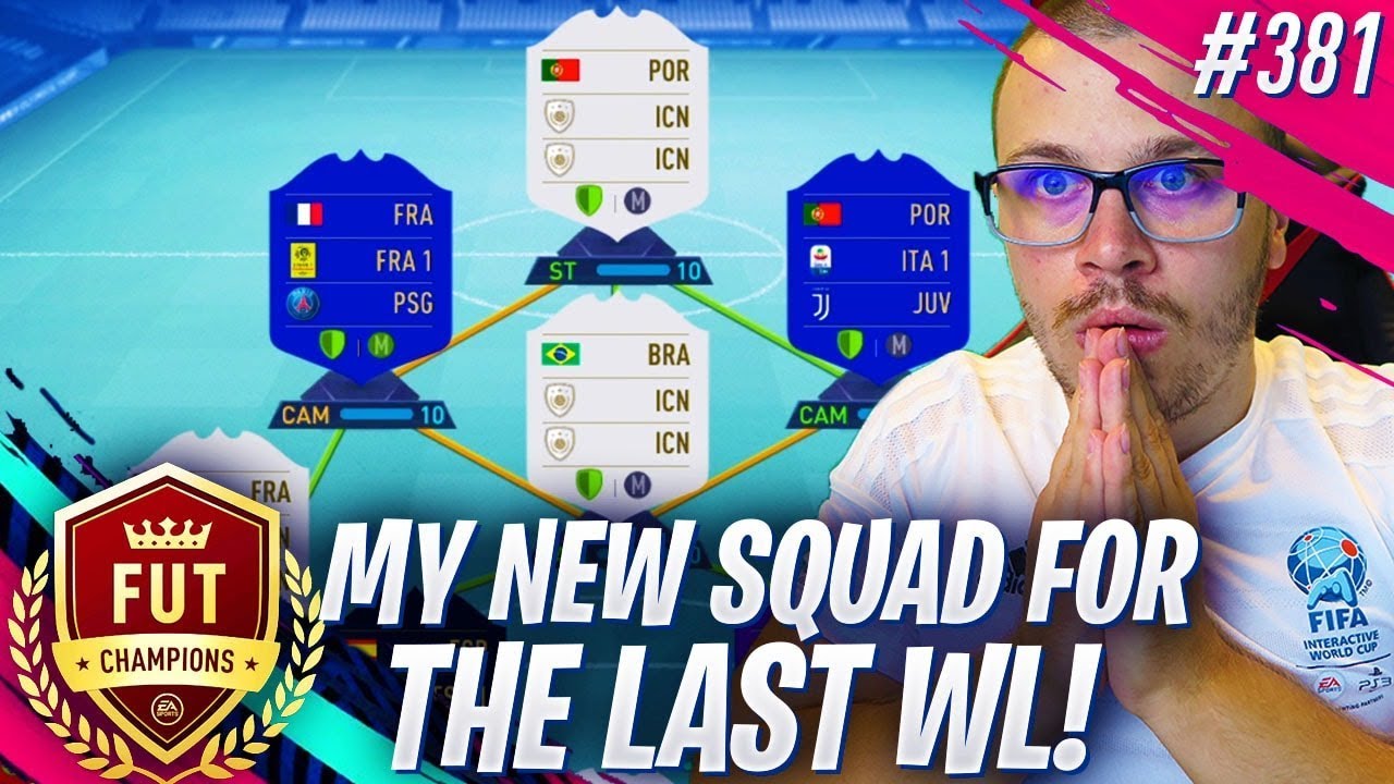 FIFA 19 MY NEW SQUAD FOR MY LAST WEEKEND LEAGUE! - YouTube